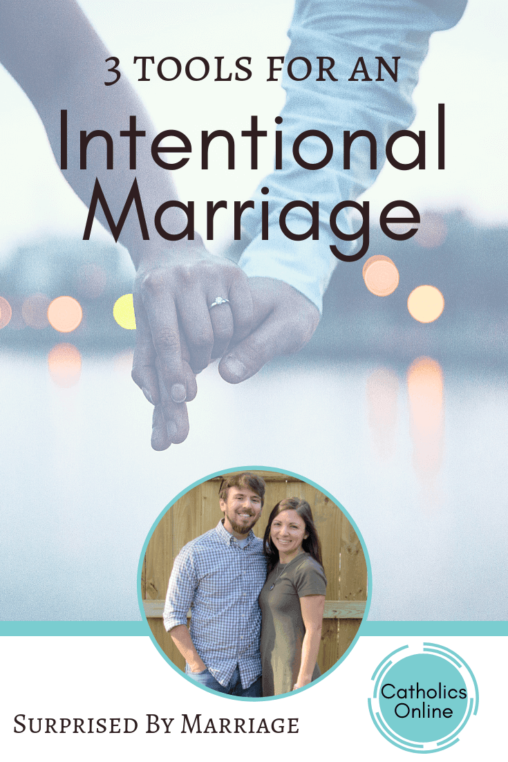 3 Tools for an Intentional Marriage - Catholics Online